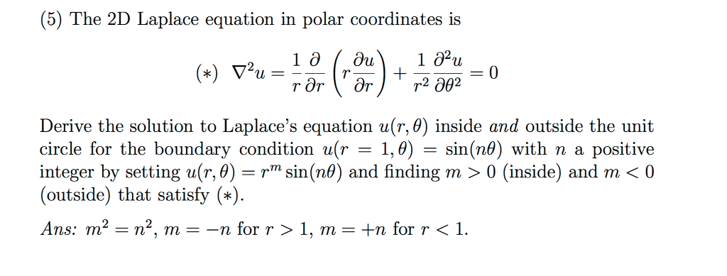 Solved 5 The 2d Laplace Equation In Polar Coordinates Is