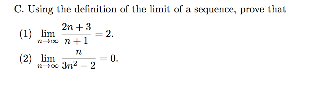 Solved Using The Definition Of The Limit Of A Sequence