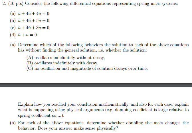 Solved 2 10 Pts Consider The Following Differential