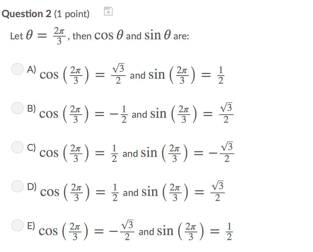 Solved Question 2 1 Point 2π Let θ Then Cos θ And Sin θ