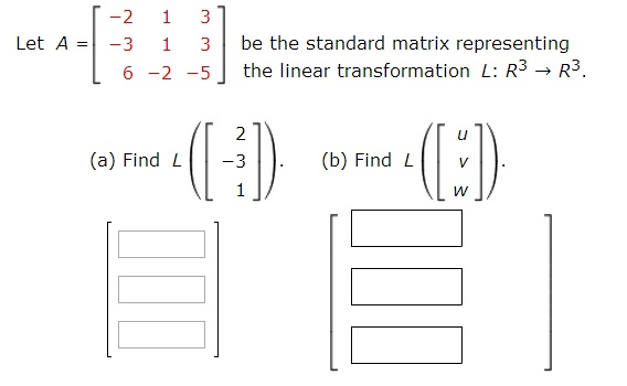 Solved Let Be The Standard Matrix Representing The Linear