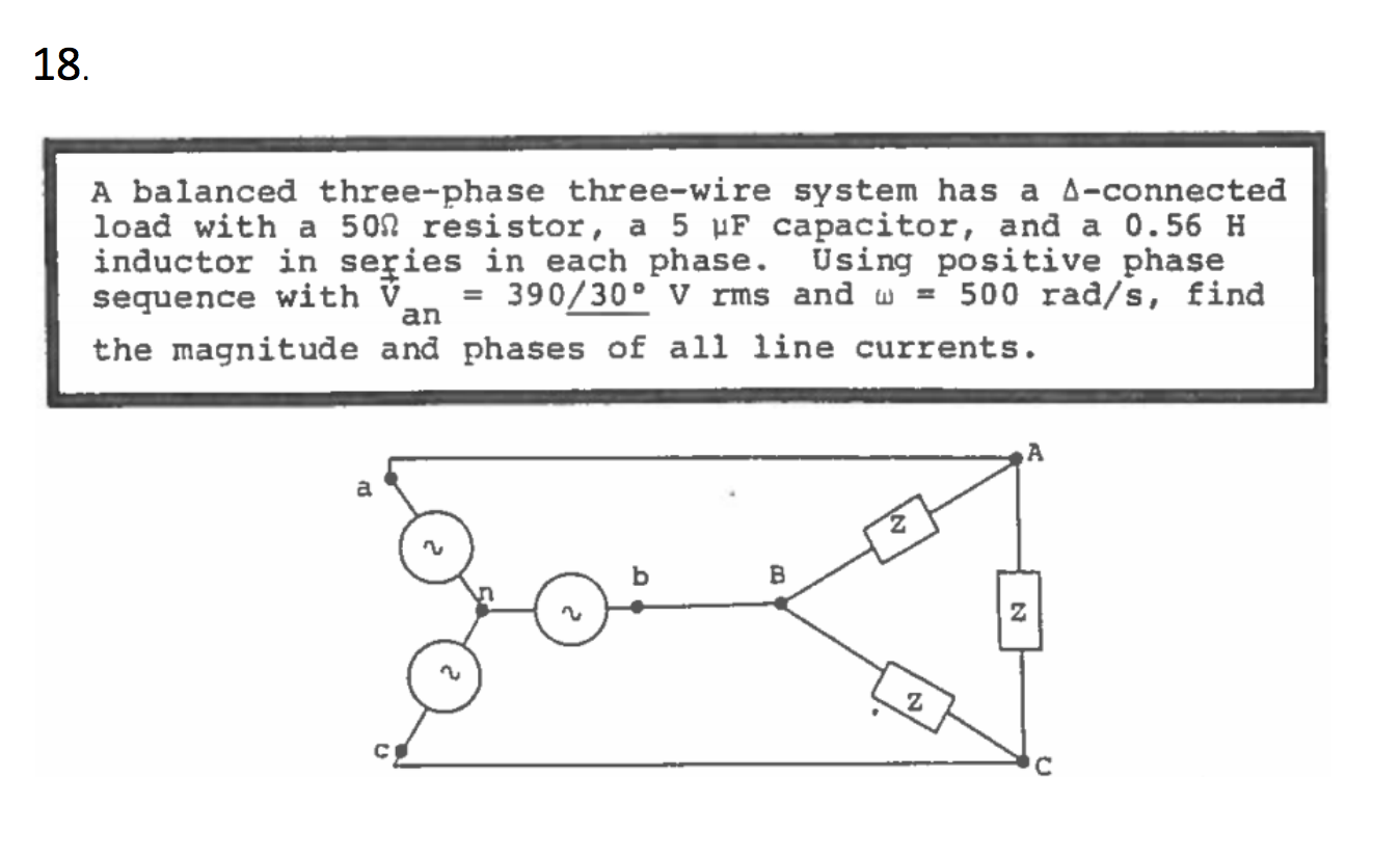 Solved A Balanced Three Phase Three Wire System Has A