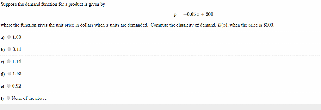 Solved Suppose The Demand Function For A Product Is Given By