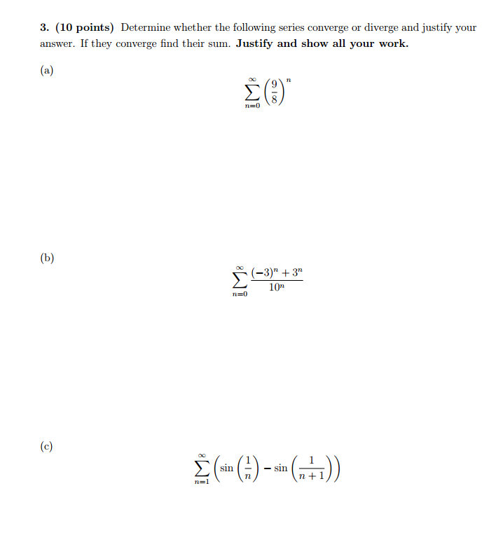 Solved Determine Whether The Following Series Converge Or