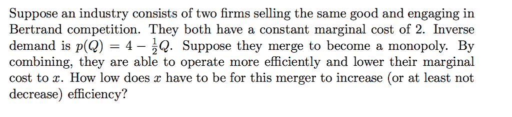 Solved Suppose An Industry Consists Of Two Firms Selling The