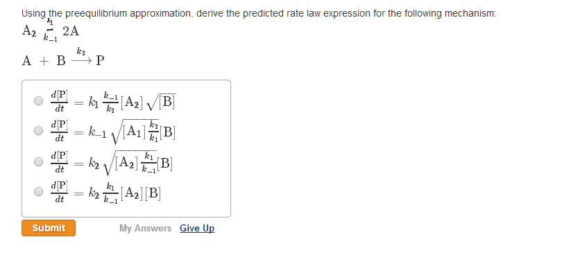 Solved Using The Preequilibrium Approximation Derive The