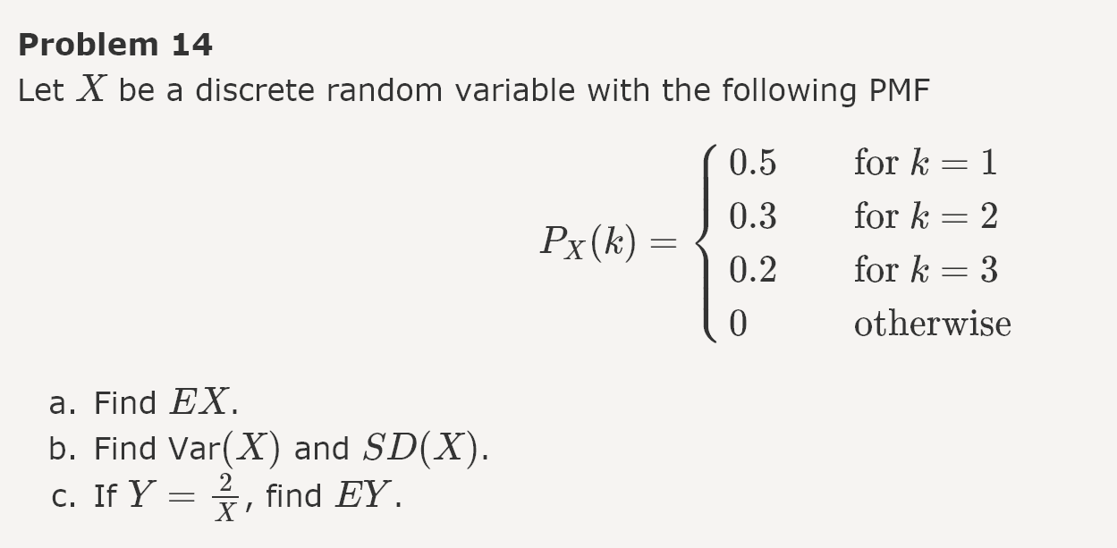 Let X Be A Discrete Random Variable With The