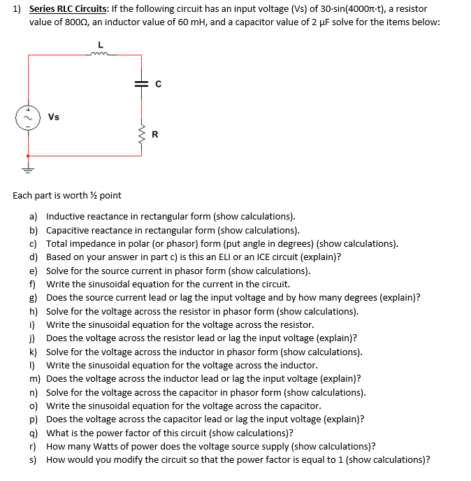 Solved Series Rlc Circuits If The Following Circuit Has An