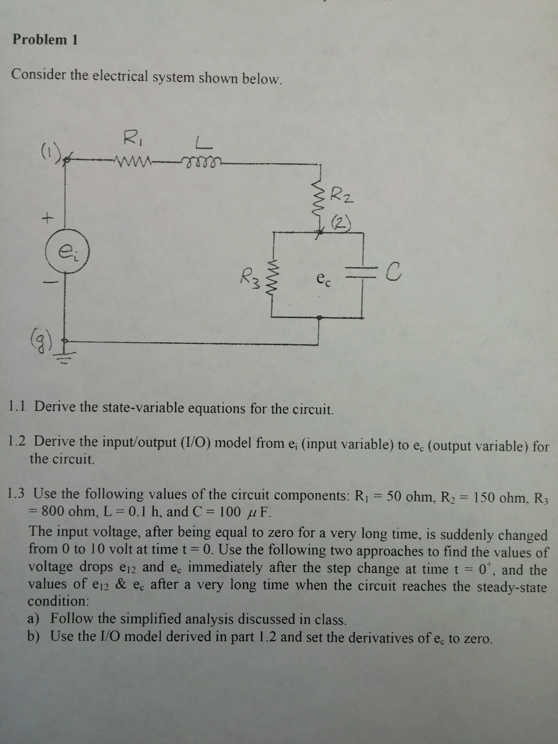 Solved Consider The Electrical System Shown Below Derive