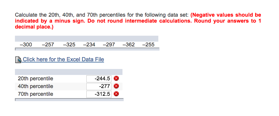 Solved Calculate The 20th 40th And 70th Percentiles For