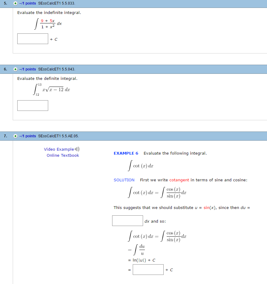 Solved Evaluate The Following Integral Integral Cot X Dx