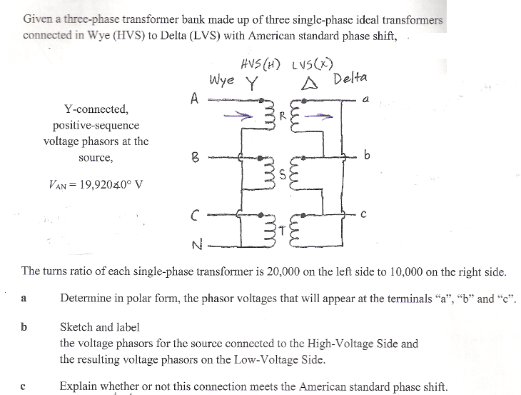 Solved Given A Three Phase Transformer Bank Made Up Of Three