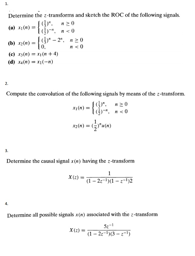 Solved Determine The Z Transforms And Sketch The Roc Of The