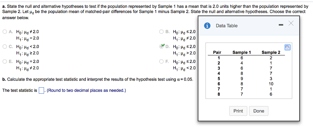 Solved A State The Null And Alternative Hypotheses To Test