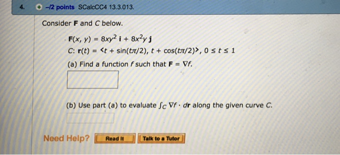 Solved Consider F And C Below Fx Y 8xy2 I 8x2y J