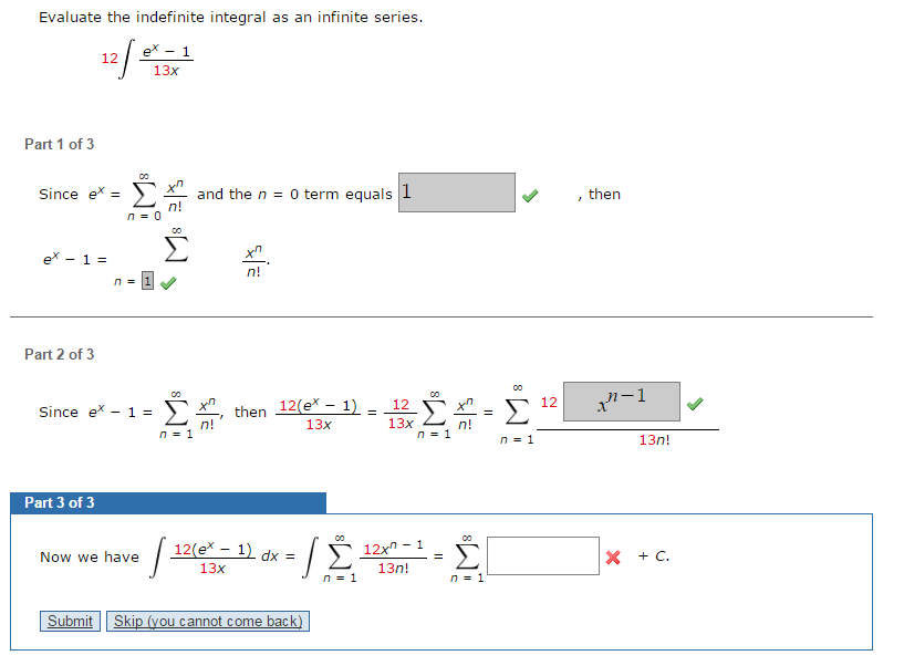 Solved Evaluate The Indefinite Integral As An Infinite