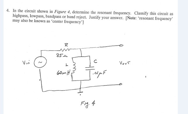 Solved 4 In The Circuit Shown In Figure 4 Determi Ine The