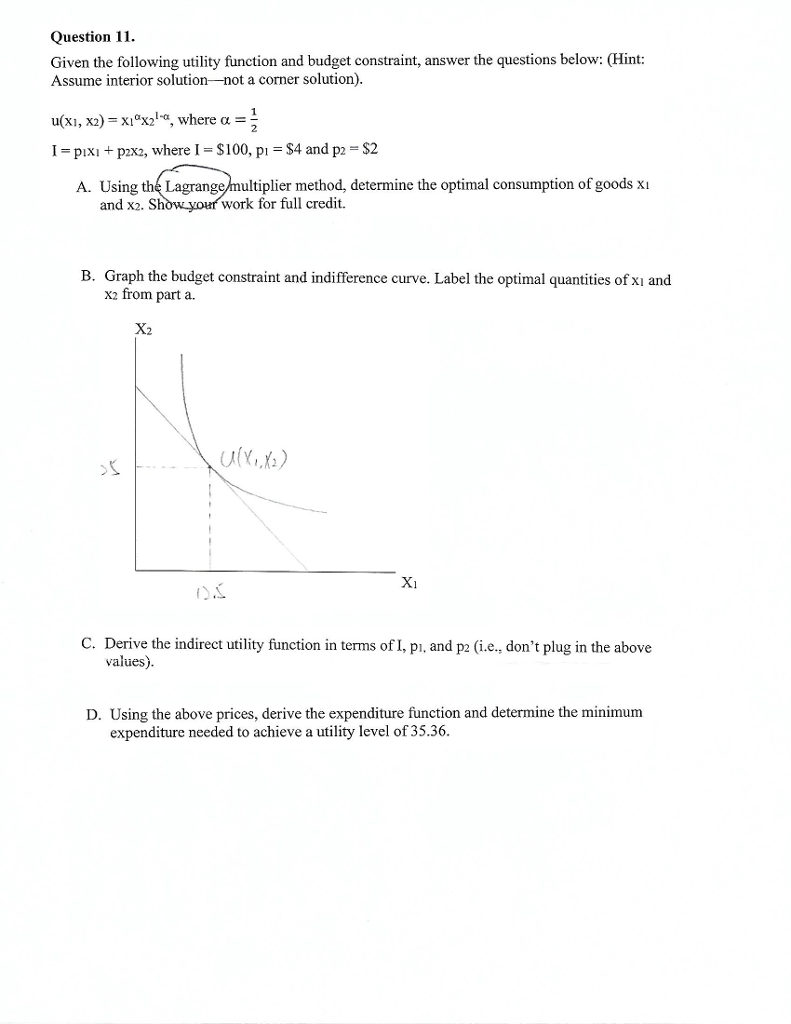 Solved Question 11 Given The Following Utility Function And