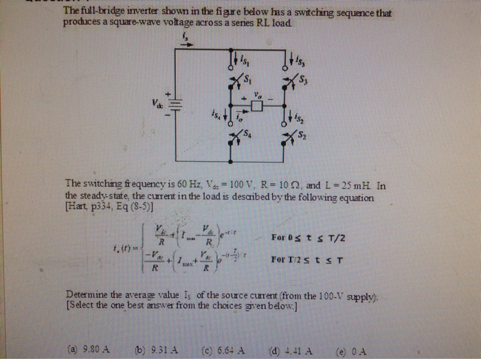 Solved The Full Bridge Inverter Shown In The Figure Below