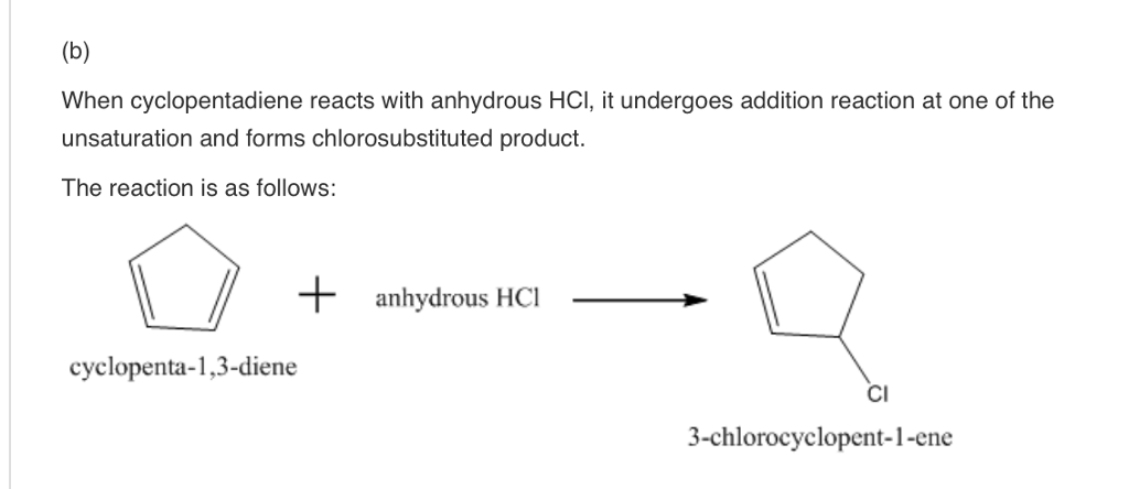 Solved When Cyclopentadiene Reacts With Anhydrous Hcl It