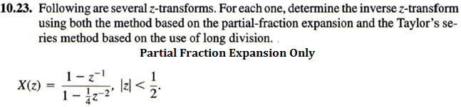 Solved Following Are Several Z Transforms For Each One