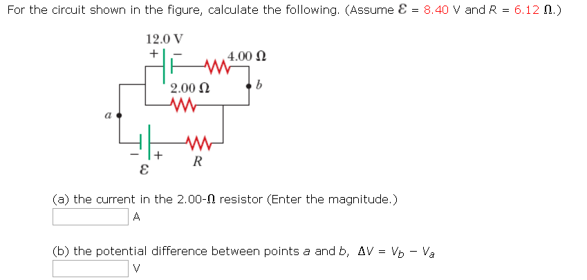 Solved For The Circuit Shown In The Figure Calculate The