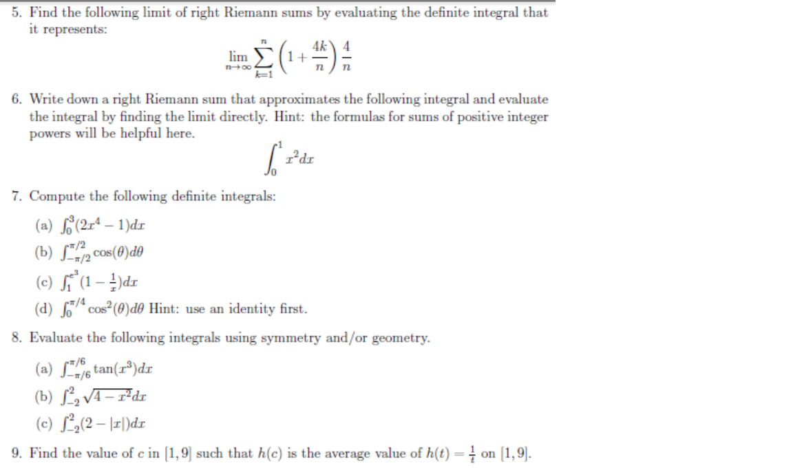 Solved Find The Following Limit Of Right Riemann Sums By