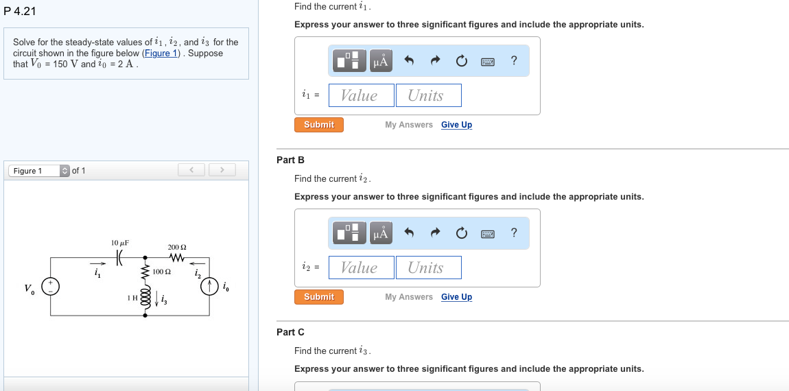 Solved Solve For The Steady State Values Of I1 I2 And