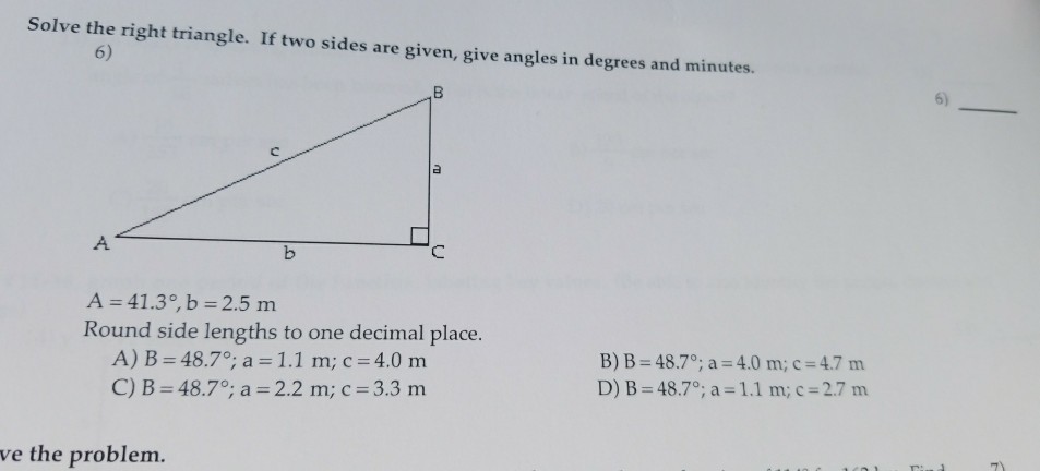 Solved Solve The Right Triangle If Two Sides Are Given