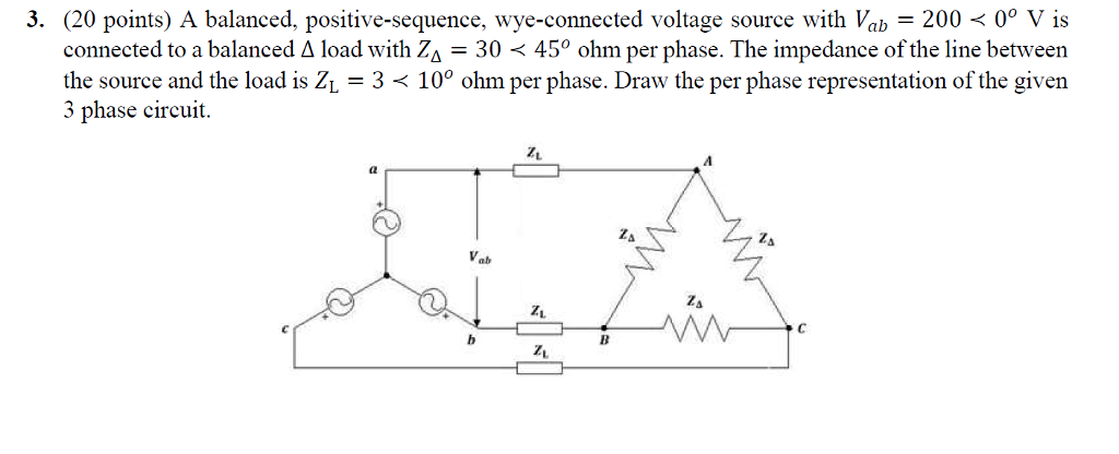 Solved A Balanced Positive Sequence Wye Connected Voltage