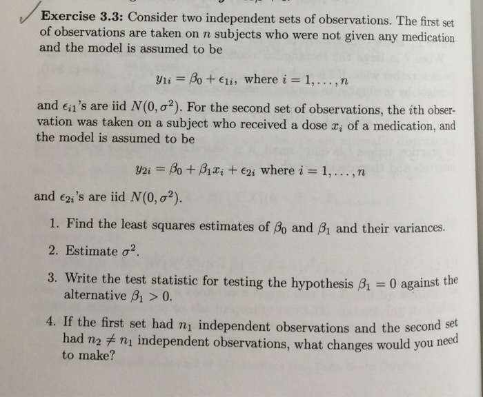 Solved Consider Two Independent Sets Of Observations The