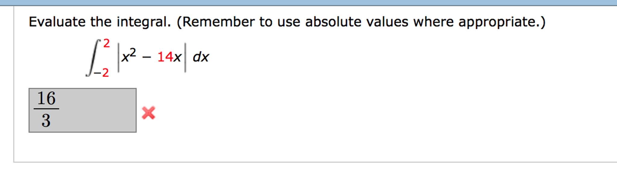 Solved Evaluate The Integral Remember To Use Absolute