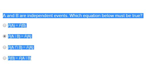 Solved A And B Are Independent Events Which Equation Below