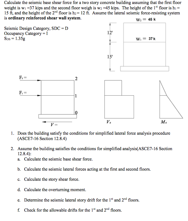 Calculate The Seismic Base Shear Force For A Two