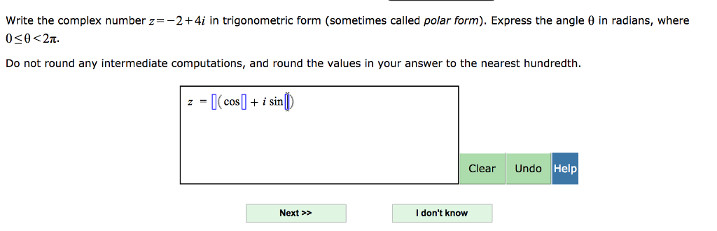 Solved Write The Complex Number Z 2 4i In Trigonometric