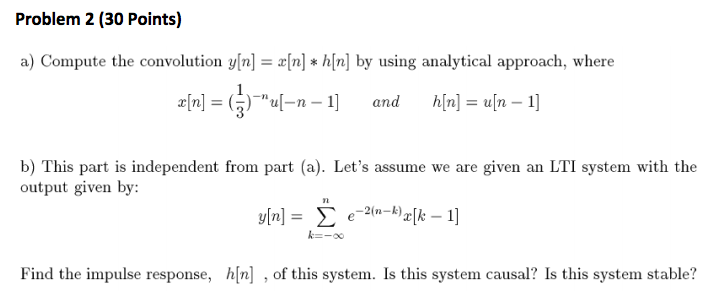 Solved Compute The Convolution Y N X N H N By Using