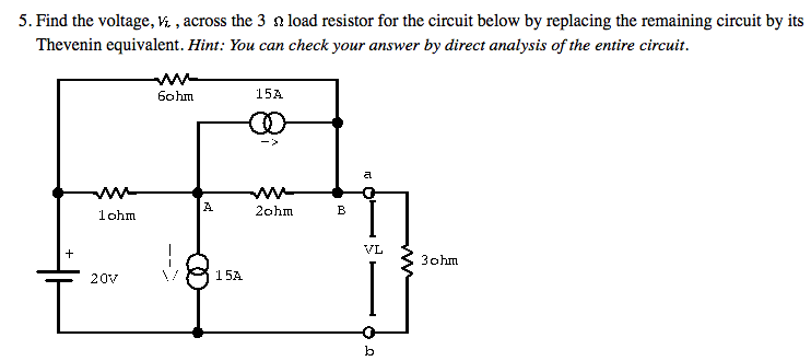 Solved Find The Voltage Vl Across The 3 Ohm Load Resistor