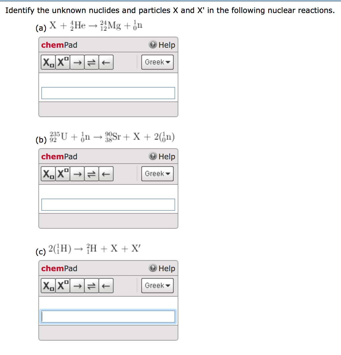 Solved Identify The Unknown Nuclides And Particles X And X