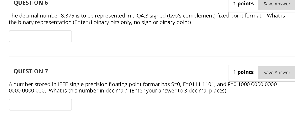 Solved Question 6 Points Save Answer The Decimal Number