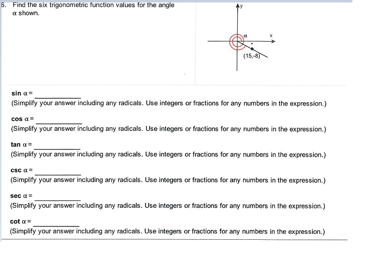 Solved Find The Six Trigonometric Function Values For The