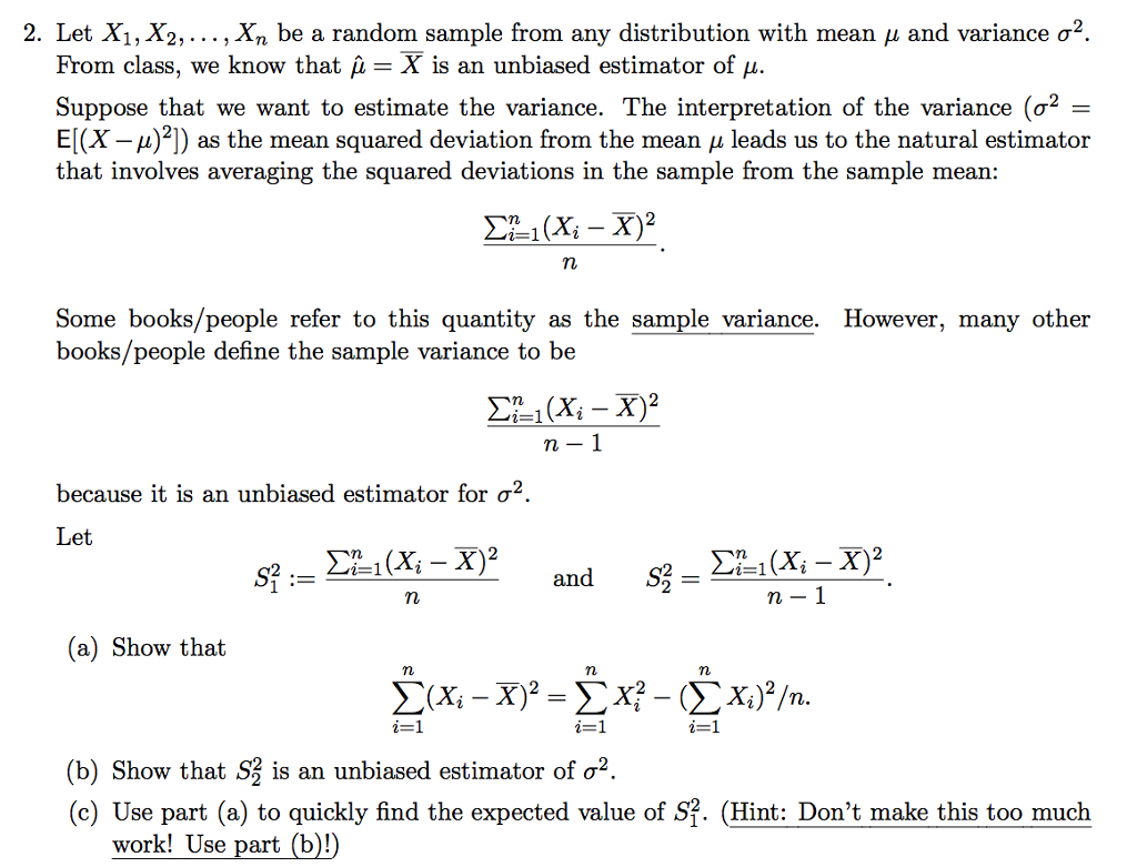 Solved 2 Let X1 X2 Xn Be A Random Sample From Any