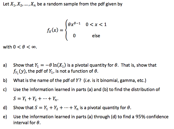 Solved Let X1 X2 Xn Be A Random Sample From The Pdf