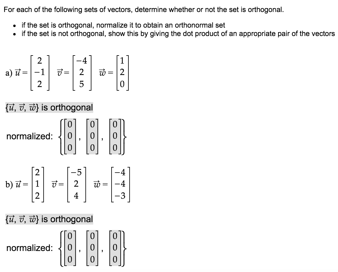 Solved For Each Of The Following Sets Of Vectors Determine