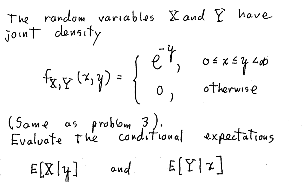 The Random Variable X And Y Have Joint Density