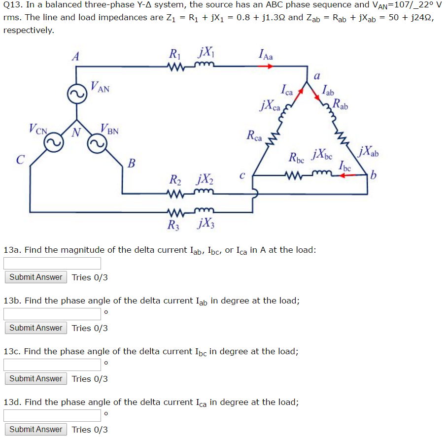 Solved In A Balanced Three Phase Y Delta System The Source