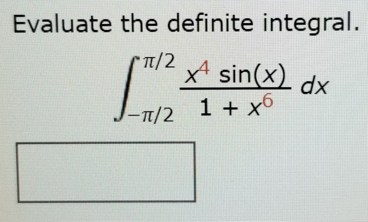 Solved Evaluate The Definite Integral 4 Sinx