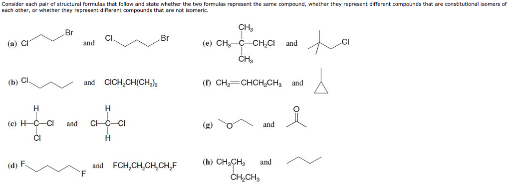 Solved Consider Each Pair Of Structural Formulas That Follow