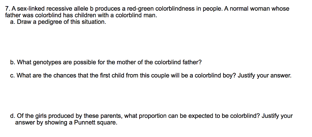 Solved A Sex Linked Recessive Allele B Produces A Red Green