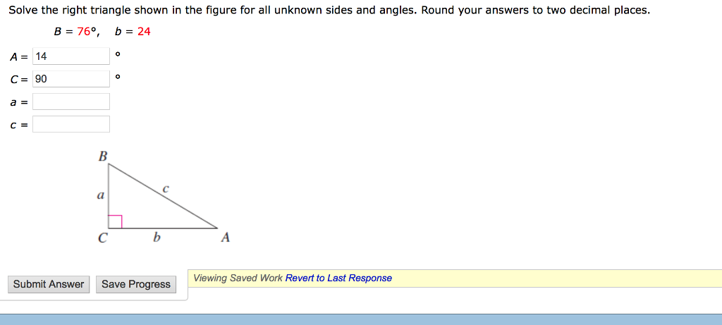 Solved Solve The Right Triangle Shown In The Figure For All