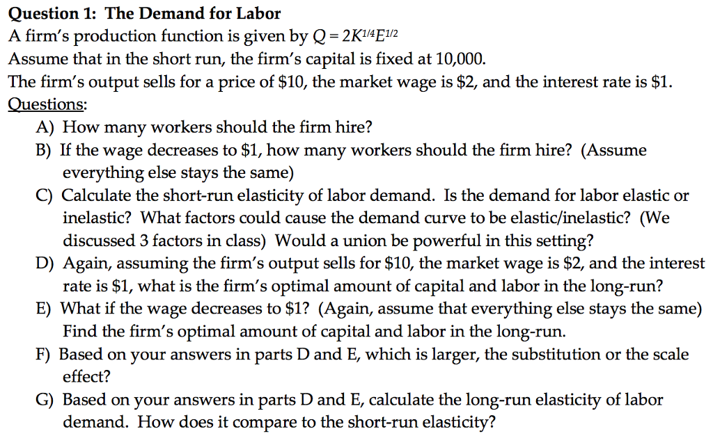 Solved A Firms Production Function Is Given By Q 2k14